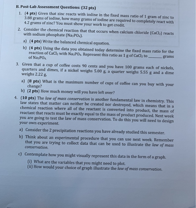 Solved B. Post-Lab Assessment Questions: (32 pts) 1. (4 pts) | Chegg.com