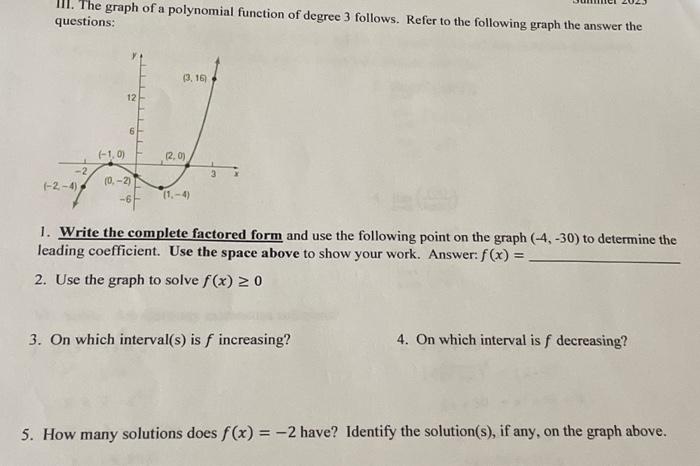 Solved questions: 1. Write the complete factored form and | Chegg.com