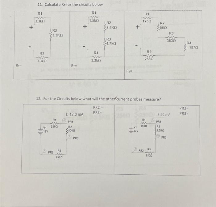 Solved 11. Calculate Rt for the circuits below 12. For the | Chegg.com