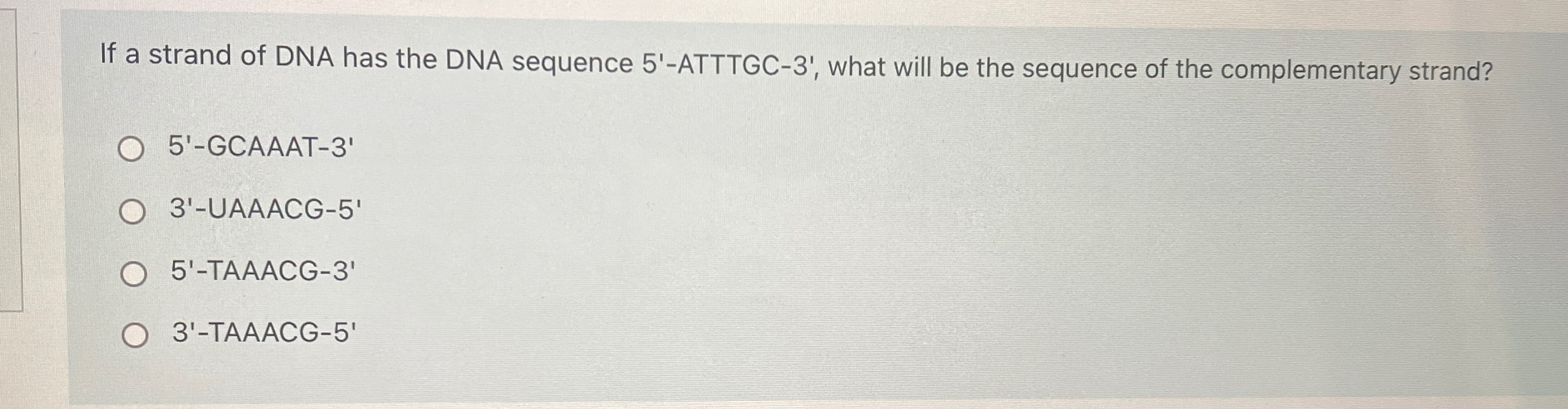 Solved If a strand of DNA has the DNA sequence | Chegg.com