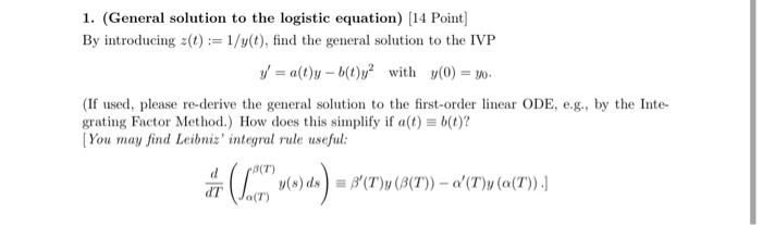 Solved 1. (General solution to the logistic equation) [14 | Chegg.com