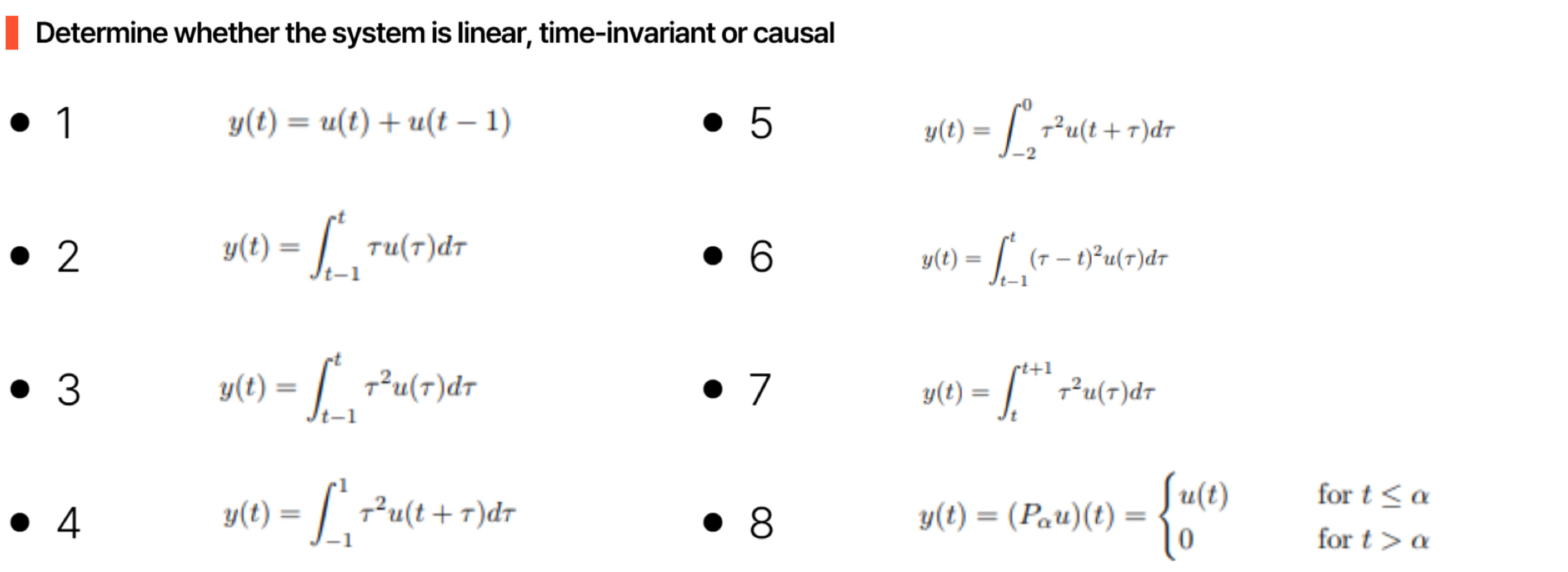 Solved Determine whether the system is linear, | Chegg.com