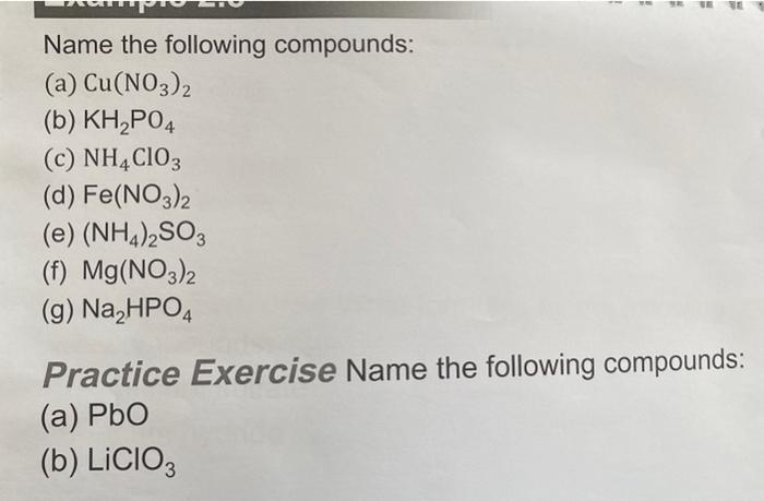 Solved ! ! Name the following compounds: (a) Cu(NO3)2 (b) | Chegg.com