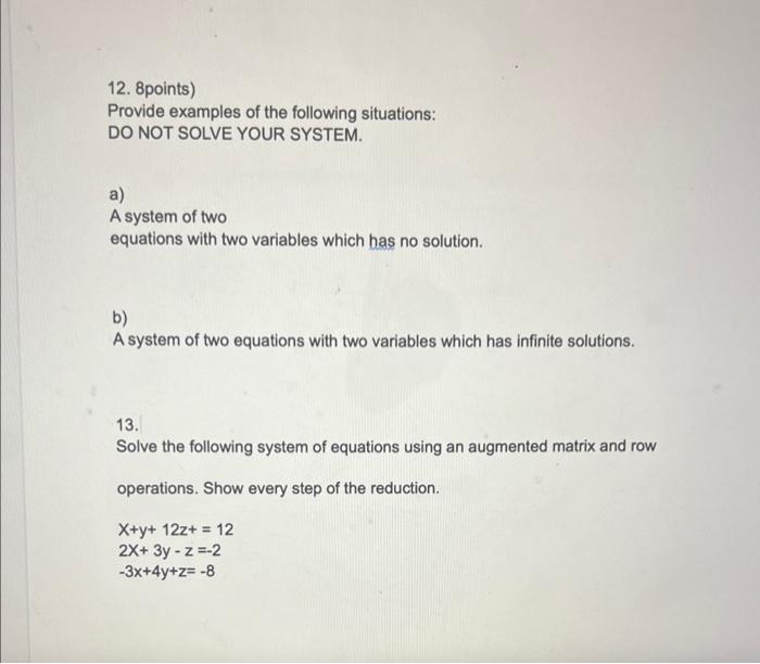 Solved 12. 8points) Provide examples of the following | Chegg.com
