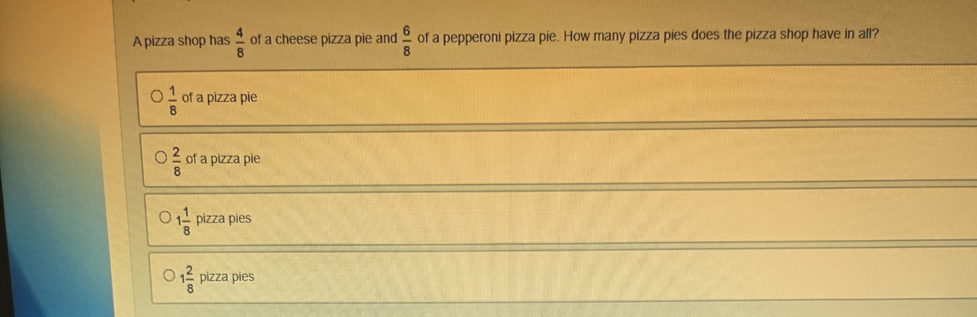 Solved A pizza shop has 48 ﻿of a cheese pizza pie and 68 ﻿of | Chegg.com