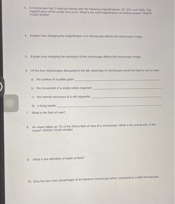 Solved 3. A microscope has 3 objective lenses with the | Chegg.com
