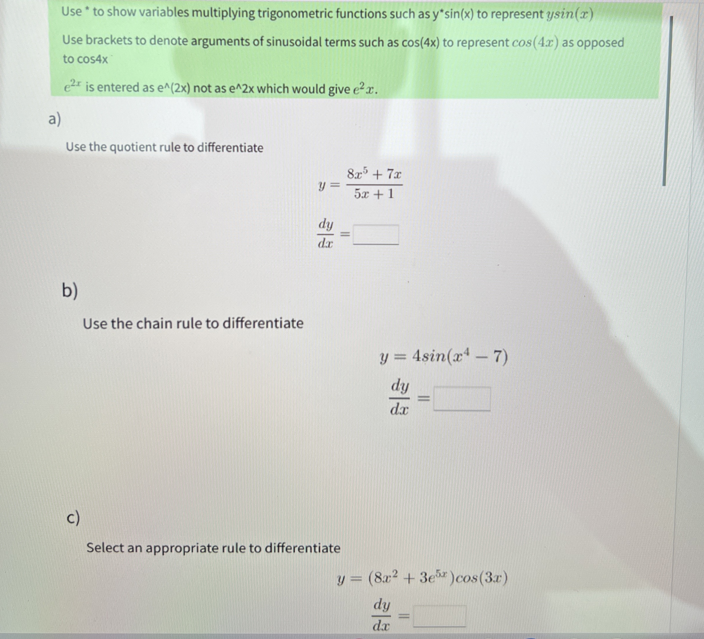 Solved Use * ﻿to show variables multiplying trigonometric | Chegg.com
