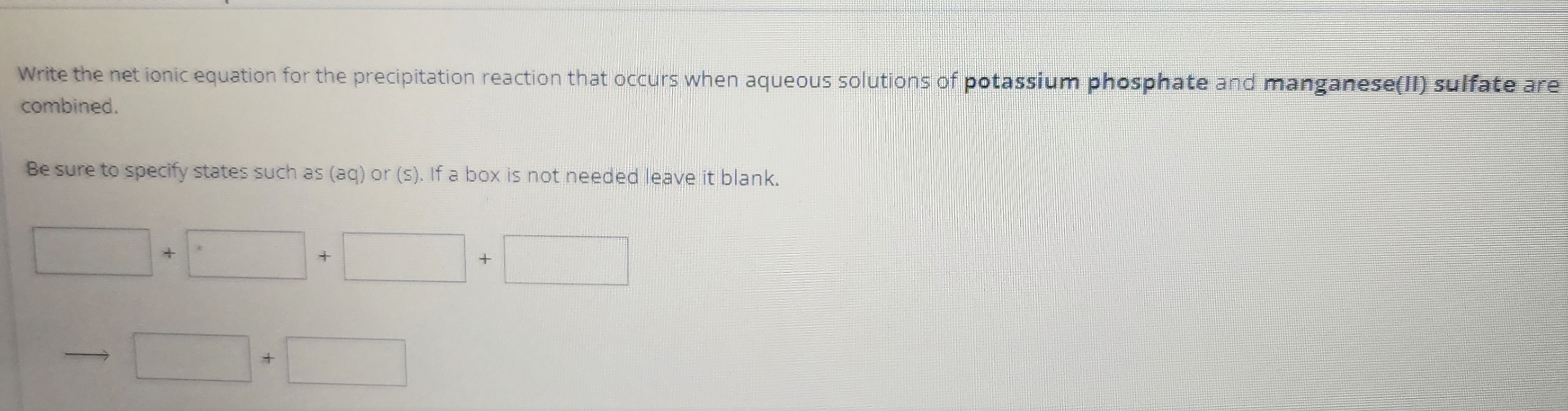 Solved Write the net ionic equation for the precipitation | Chegg.com