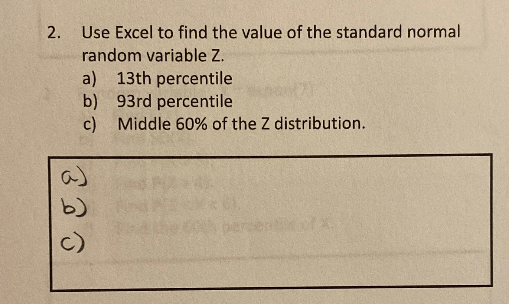Solved Use Excel to find the value of the standard normal | Chegg.com