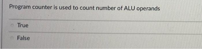 Solved Program counter is used to count number of ALU | Chegg.com