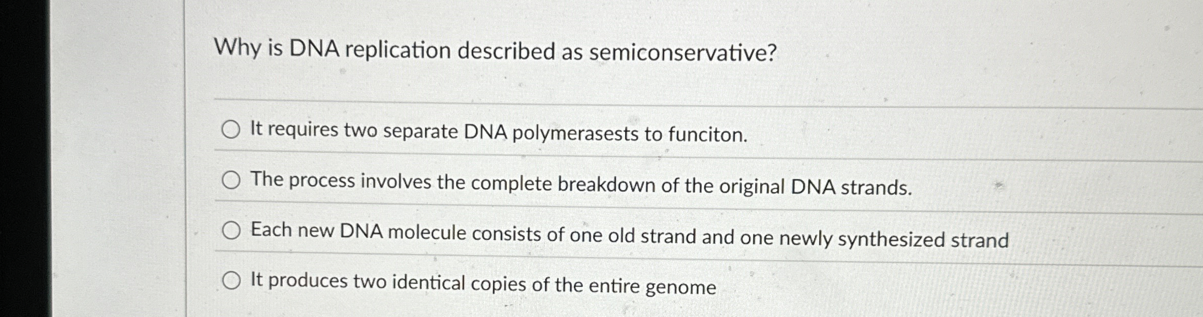 Solved Why is DNA replication described as | Chegg.com