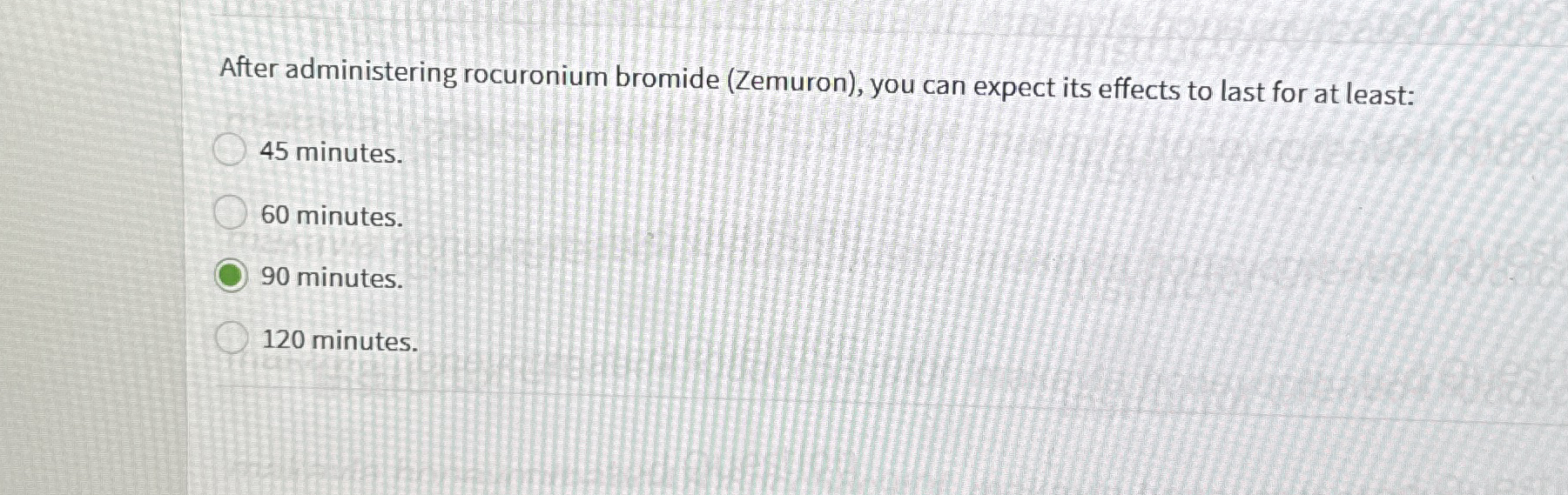 Solved After administering rocuronium bromide (Zemuron), | Chegg.com