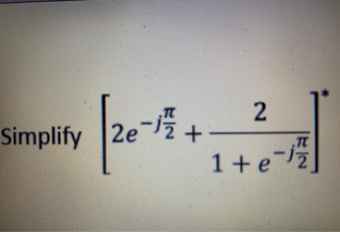 Solved 2 Simplify 2e 20=17+ +- 1 + e-th 57 Simplify 12e | Chegg.com