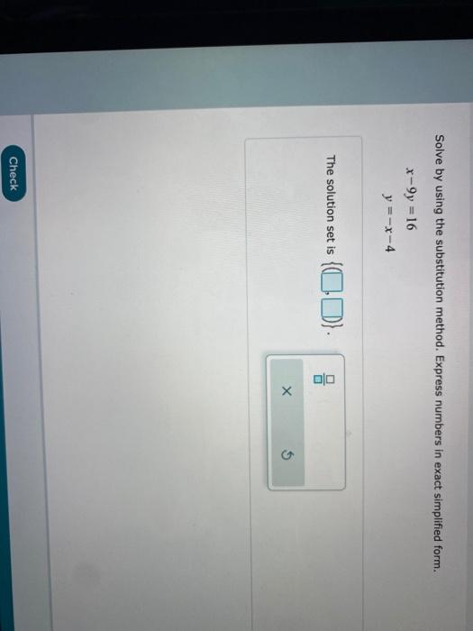 Solved Solve by using the substitution method. Express | Chegg.com