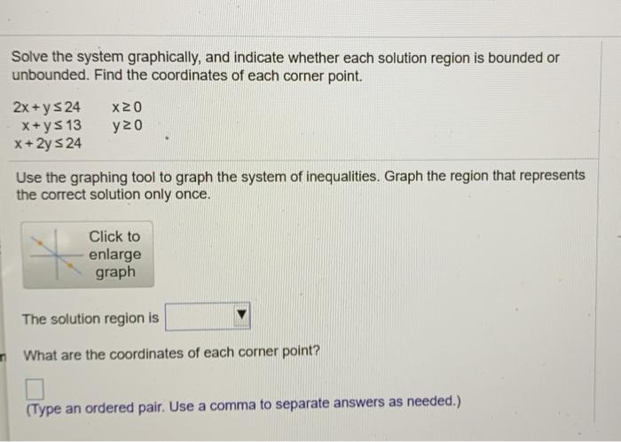 Solved Solve the system graphically, and indicate whether | Chegg.com
