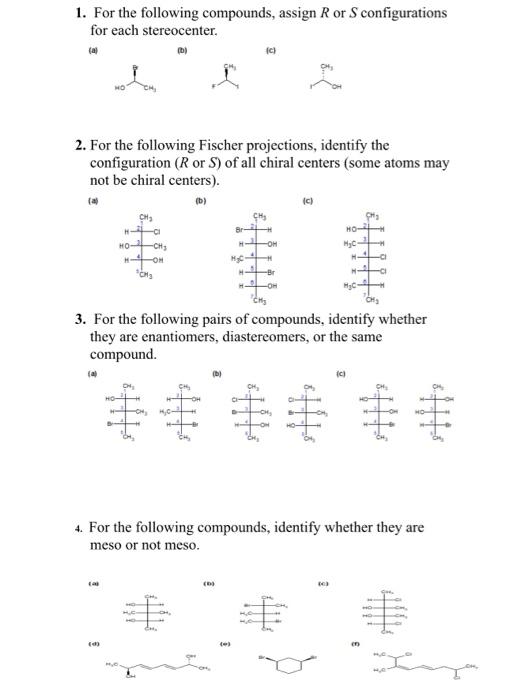 Solved 1. For the following compounds, assign R or S | Chegg.com