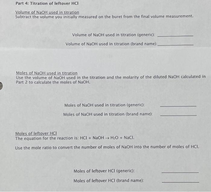 Solved Part 4: Titration of leftover HCl Volume of NaOH used | Chegg.com