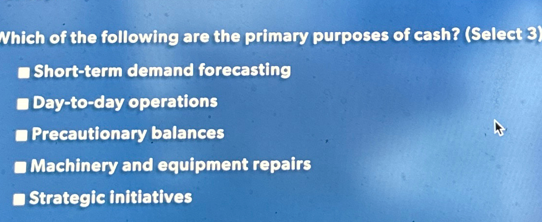 Solved Which of the following are the primary purposes of | Chegg.com