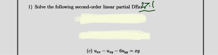 Solved 1) Solve the following second-order linear partial | Chegg.com