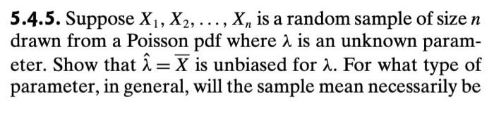 Solved 5.4.5. Suppose X1,X2,…,Xn is a random sample of size | Chegg.com