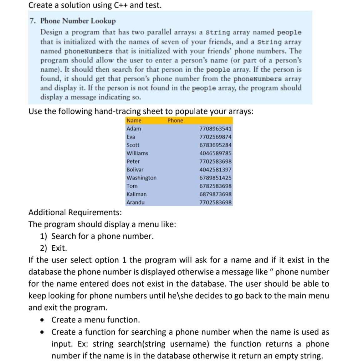 Solved 7. Phone Number Lookup Design a program that has two | Chegg.com