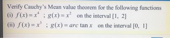 Solved verify cauchys mean value theorem for the following | Chegg.com