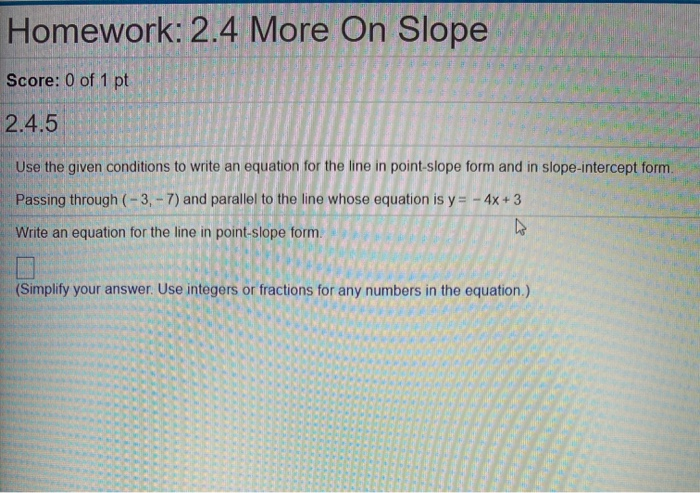 Solved Homework: 2.4 More On Slope Score: 0 of 1 pt 2.4.5 | Chegg.com