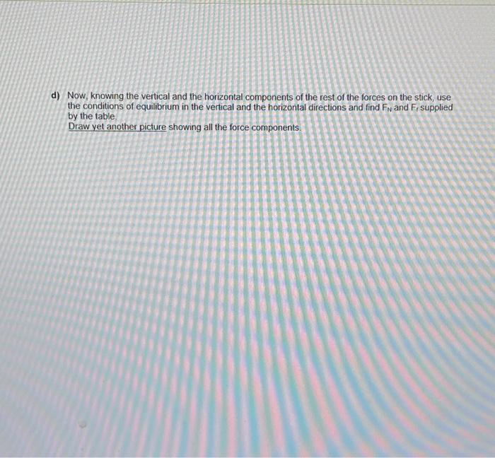 Solved Equilibrium Revisited... In order to be in | Chegg.com