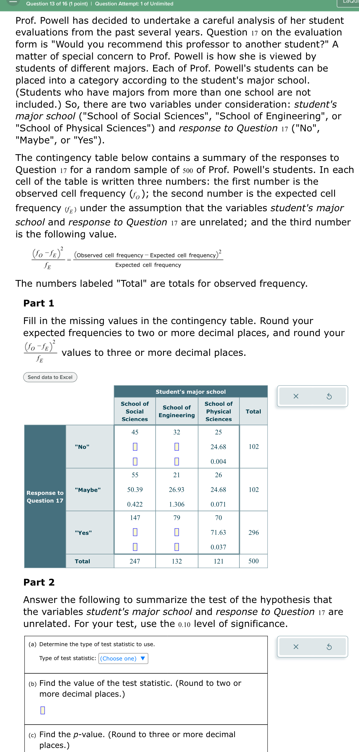 Solved Prof. Powell has decided to undertake a careful | Chegg.com