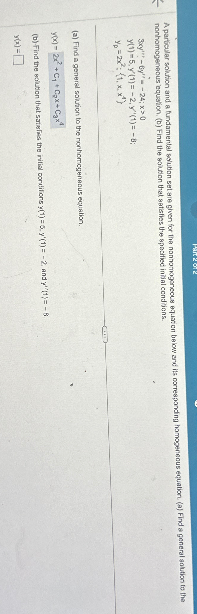 Solved A particular solution and a fundamental solution set | Chegg.com