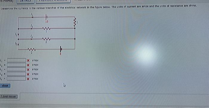 Solved Determine the currents in the various branches of the | Chegg.com