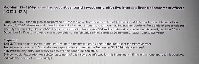 Solved Problem 12-2 (Algo) ﻿Trading securities; bond | Chegg.com