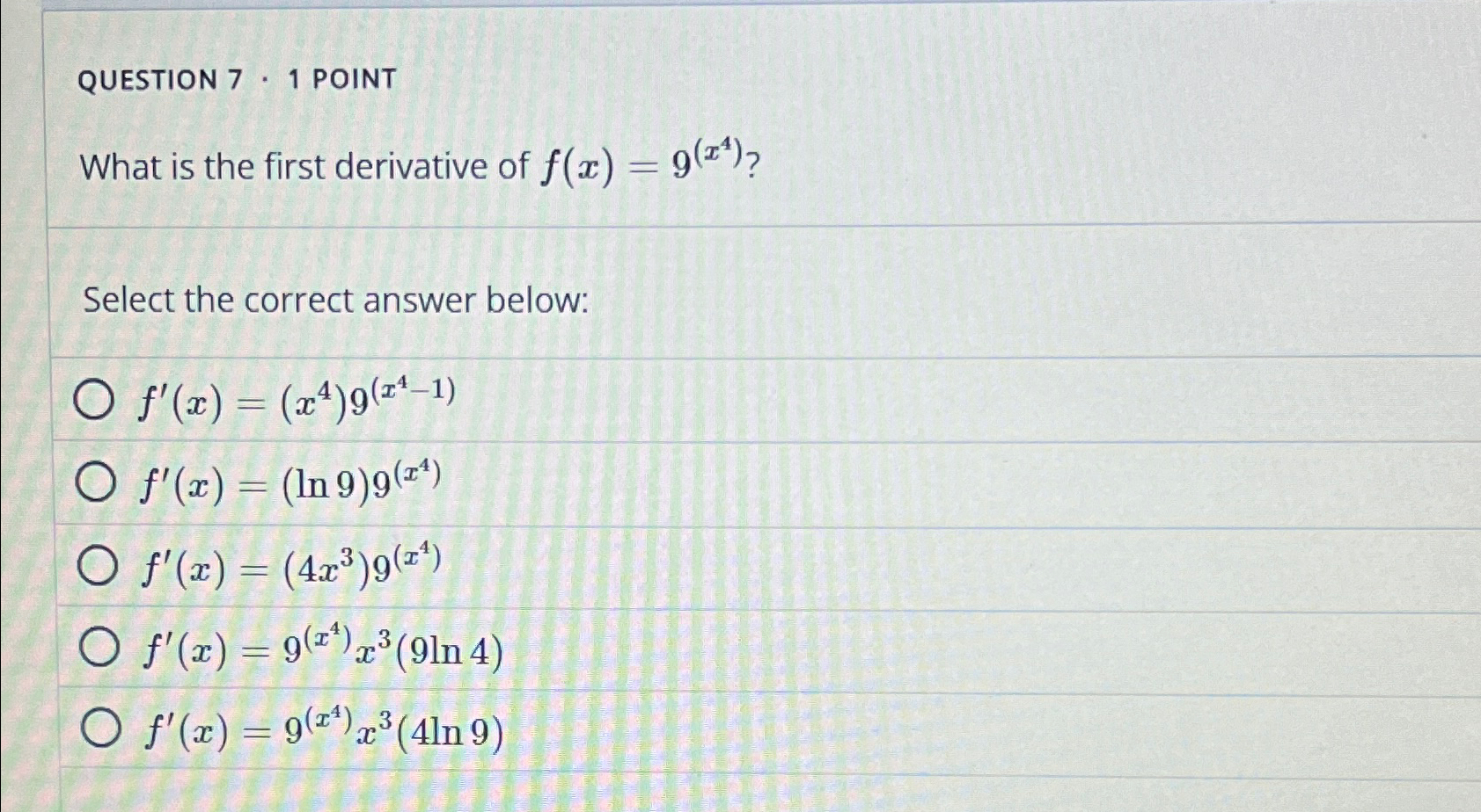 Solved QUESTION 7 - 1 ﻿POINTWhat is the first derivative of | Chegg.com