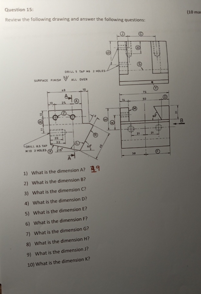 Question 15:(10 ﻿marReview the following drawing and | Chegg.com