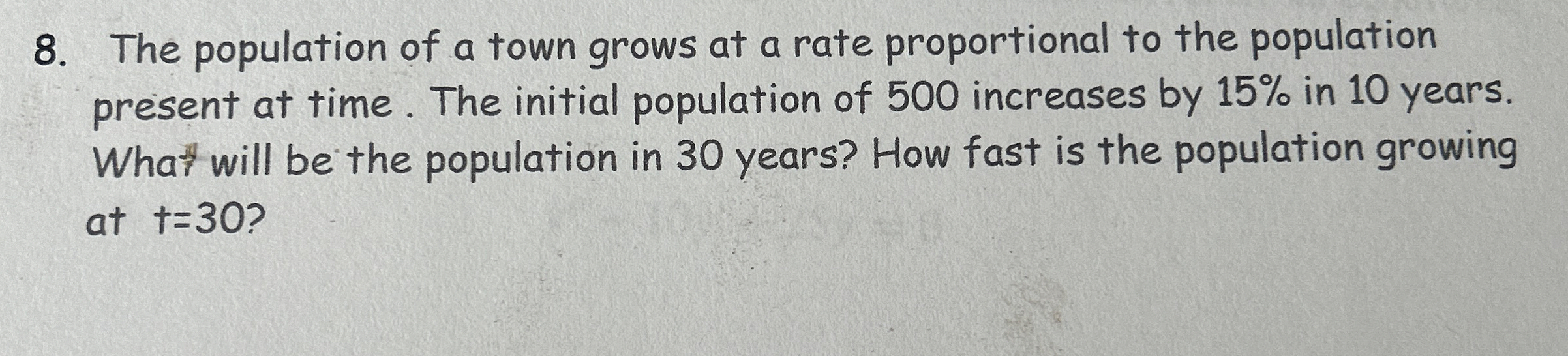 Solved The population of a town grows at a rate proportional | Chegg.com