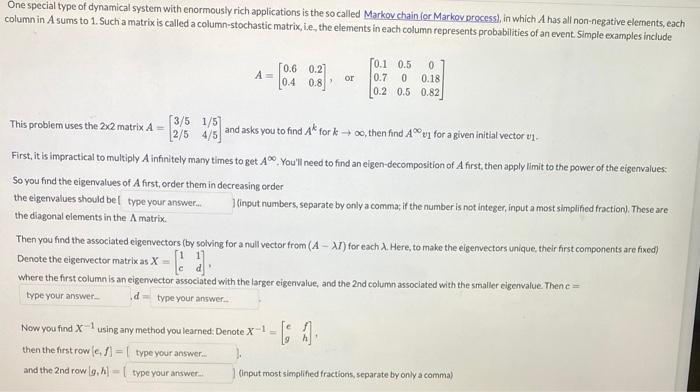 Solved One special type of dynamical system with enormousty | Chegg.com