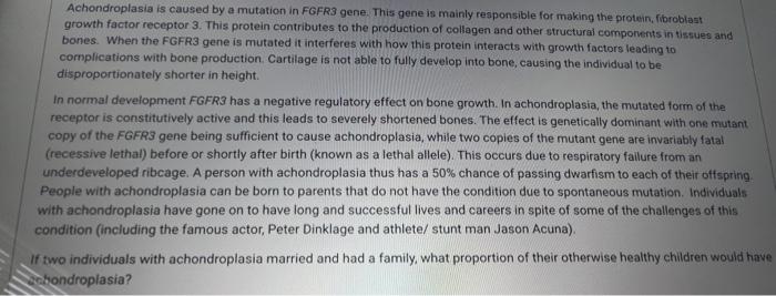 Solved Achondroplasia is caused by a mutation in FGFR3 gene. | Chegg.com