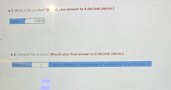 Solved e-1. What is the p-value? (F. ad your answer to 4 | Chegg.com