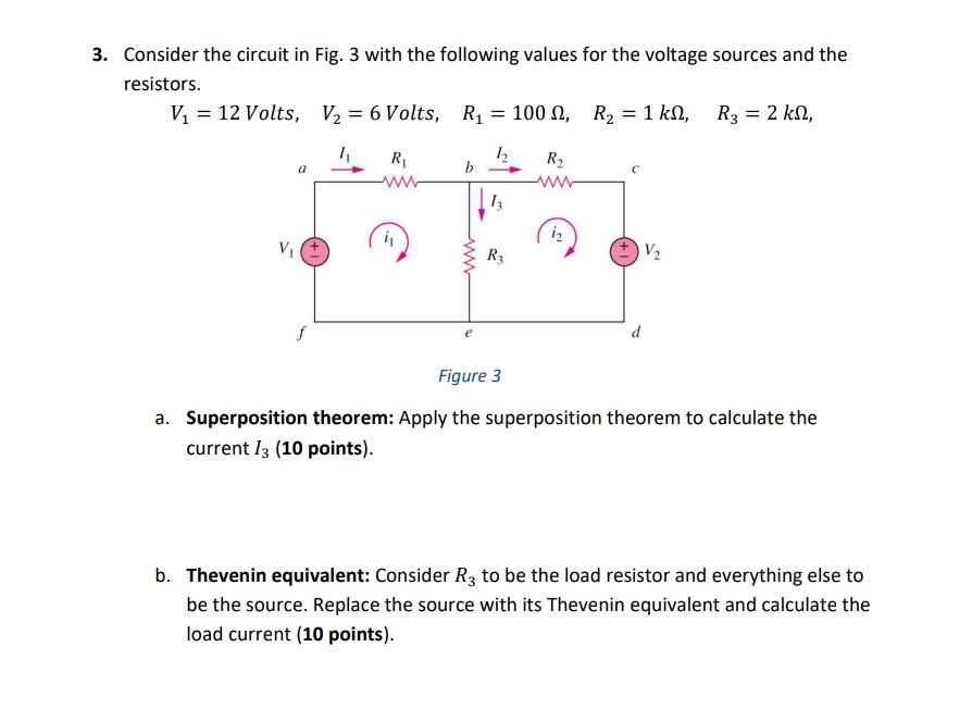 Solved 3. Consider the circuit in Fig. 3 with the following | Chegg.com