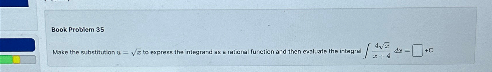 Solved Book Problem 35Make the substitution u=x2 ﻿to express | Chegg.com