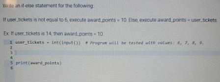 Solved Write an if else statement for the tollowing:If | Chegg.com