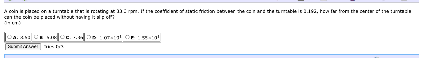 Solved A coin is placed on a turntable that is rotating at | Chegg.com