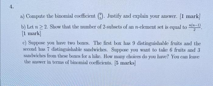 Solved a) Compute the binomial coefficient (59). Justify and | Chegg.com