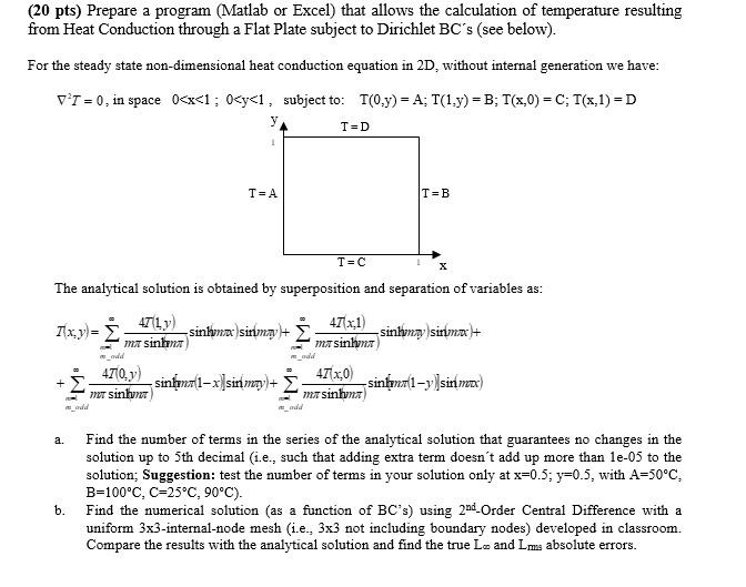 Solved (20 pts) Prepare a program (Matlab or Excel) that | Chegg.com