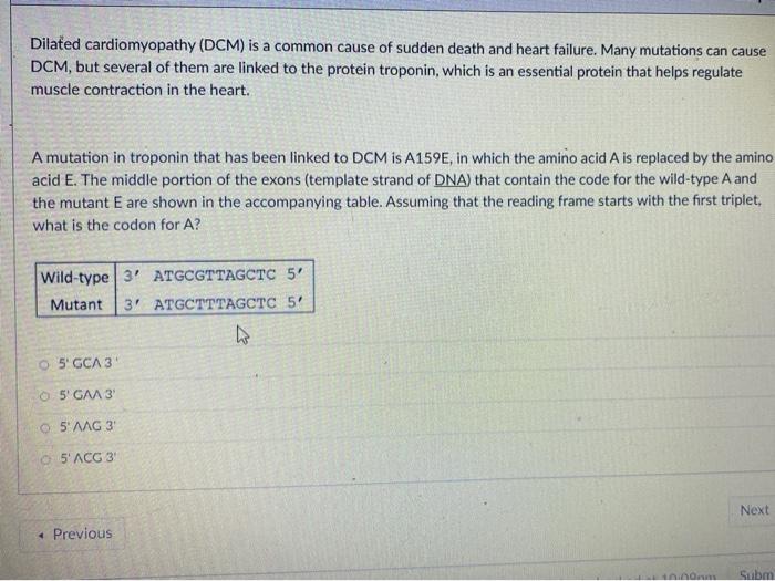 Solved Dilated cardiomyopathy (DCM) is a common cause of | Chegg.com