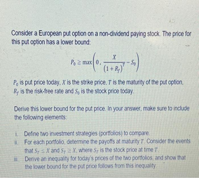 Solved Consider a European put option on a non-dividend | Chegg.com