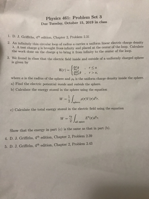 Solved Physics 461: Problem Set 3 Due Tuesday, October 15, | Chegg.com