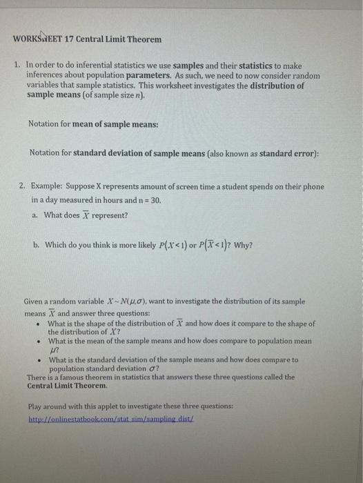 WORKSHEET 17 Central Limit Theorem 1. In order to do | Chegg.com