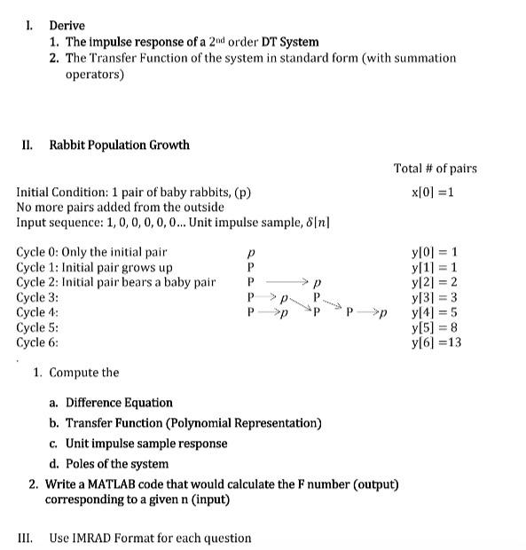 Solved I. Derive 1. The impulse response of a 2nd order DT | Chegg.com