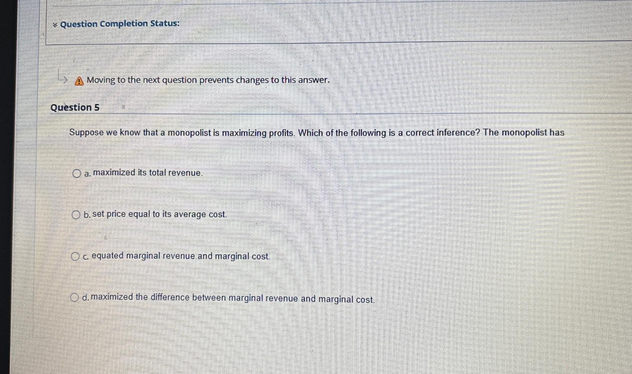 Solved ₹ ﻿Question Completion Status:Moving to the next | Chegg.com